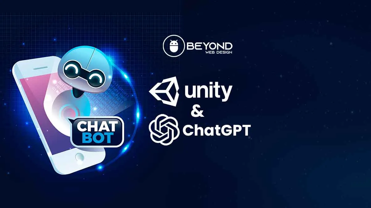 Unity and ChatGPT Integration | Beyond Web Design